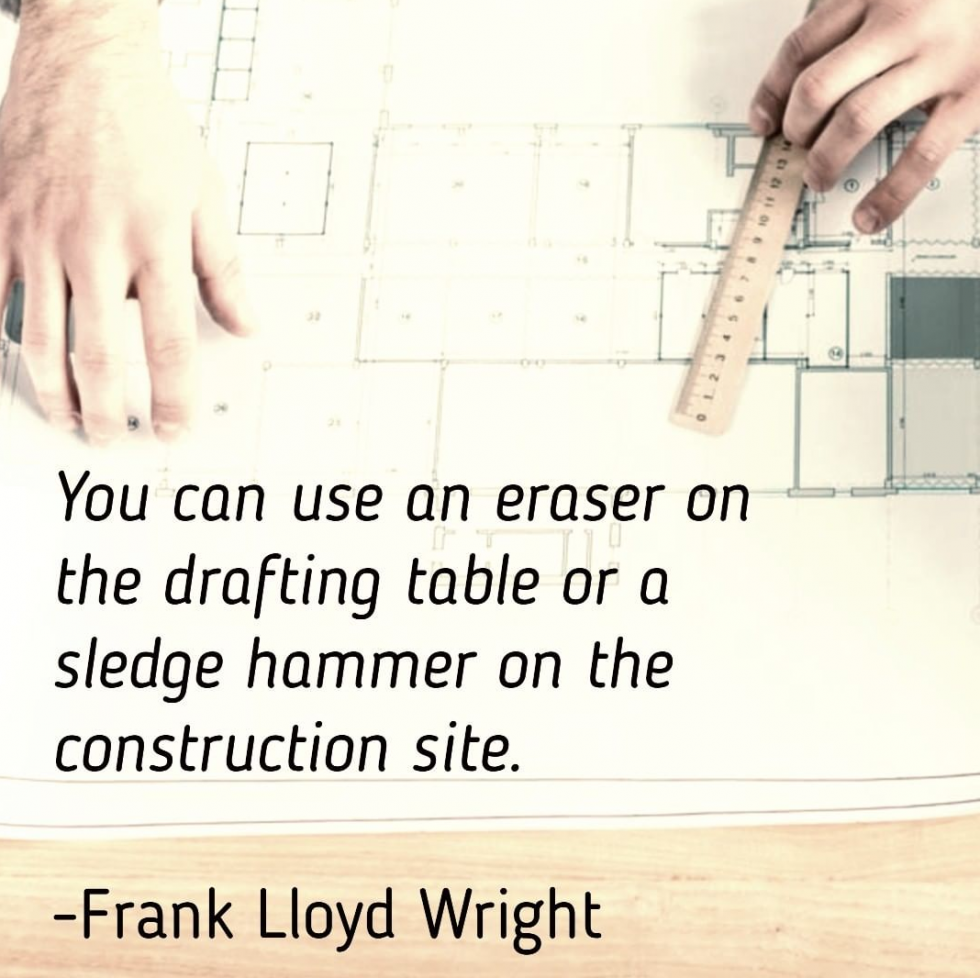Inspirational Quotes About Building, Construction, & Architecture ...