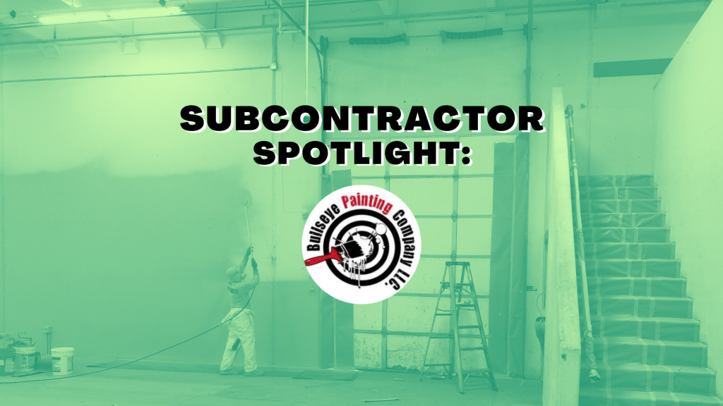 Subcontractor Spotlight: Bullseye Painting Company | Emerald Inc.
